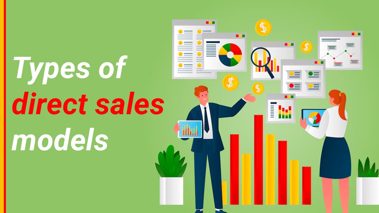 Know the Benefits of Direct Selling in 2024